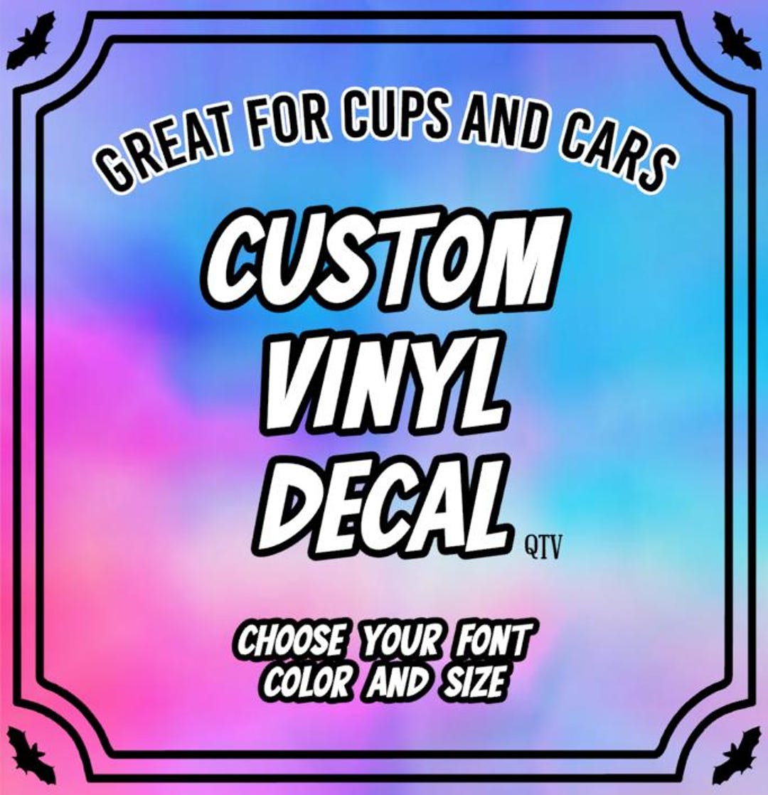 Custom Vinyl Decal Sticker, Custom Text, Custom Car Decal, Personalized ...