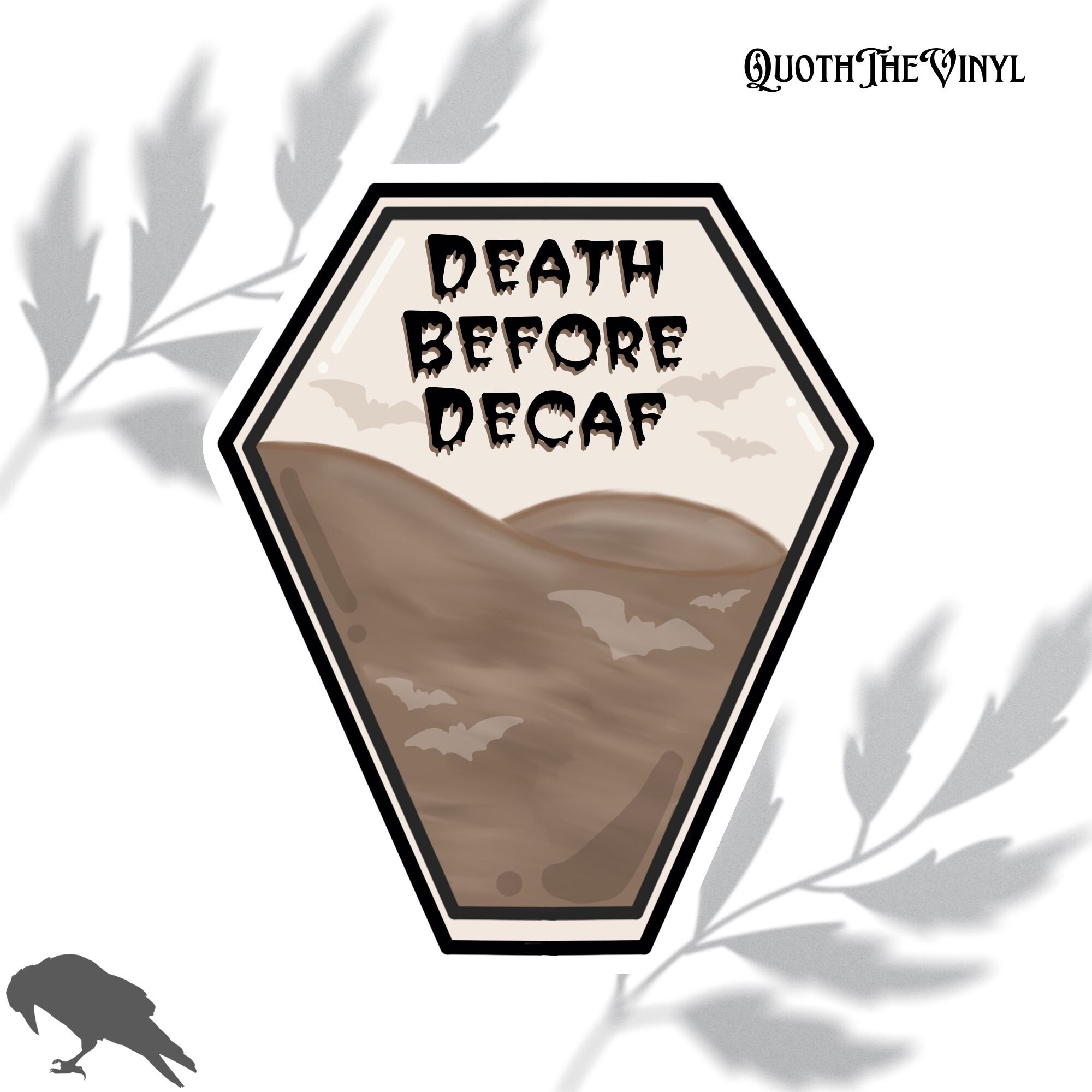 Coffee Coffin Sticker // Death Before Decaf // Coffee Lover // Coffee ...