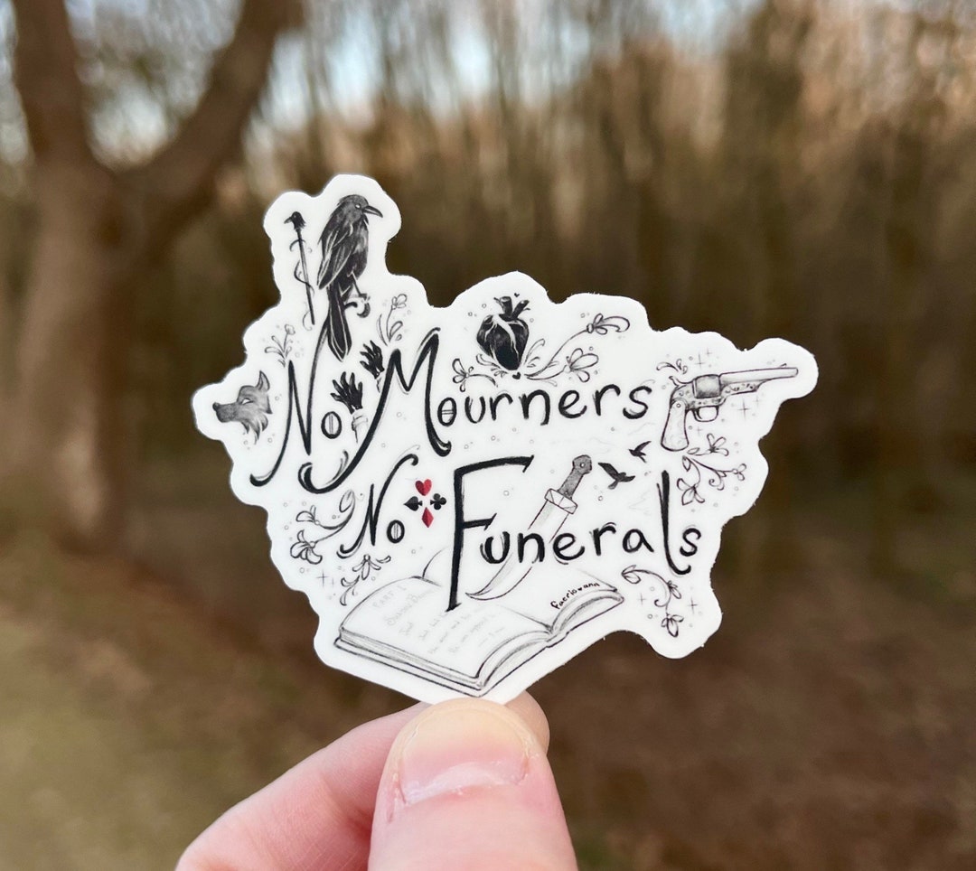 No Mourners, No Funerals — Vinyl Sticker - Etsy