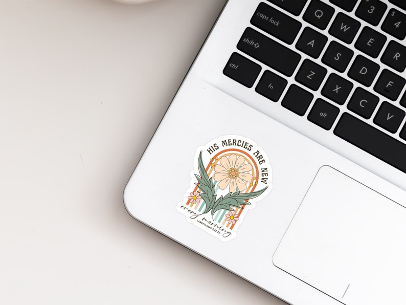 Bible Verse Sticker | His Mercies Are New Every Morning Lamentations 3: ...