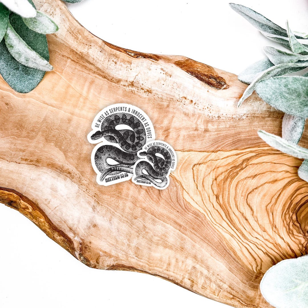 Be Wise as Serpents Innocent as Doves Sticker Matthew 10:16 Christian ...