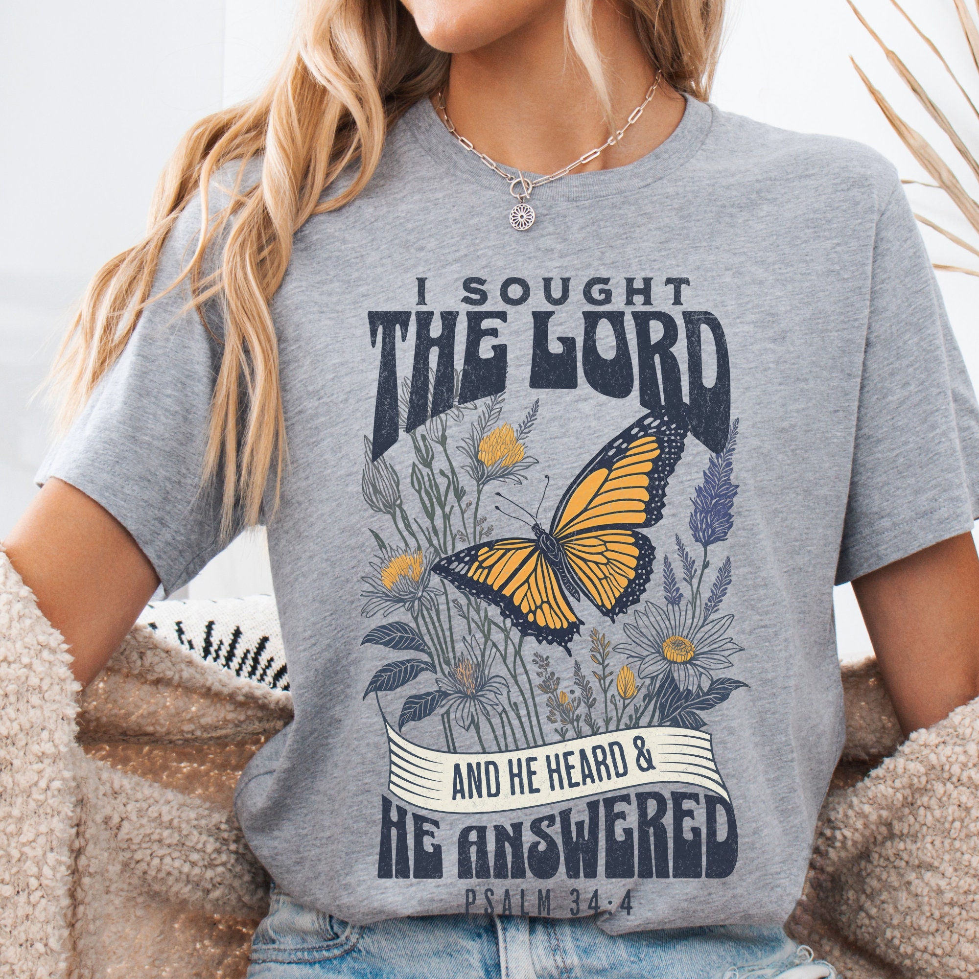 Psalm 34:4 Bible Verse Shirt, I Sought the Lord and He Heard & He ...