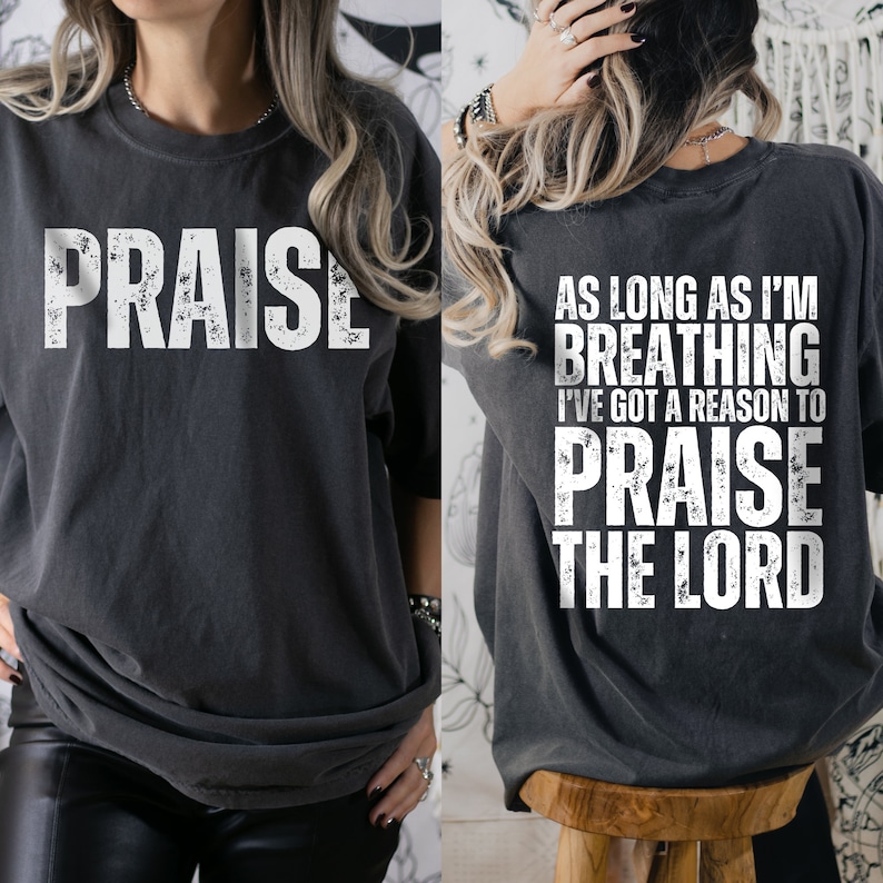 As Long as I'm Breathing I've Got a Reason to Praise the Lord Oversized ...