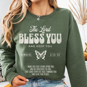 Lord Bless You & Keep You the Blessing Christian Crewneck Sweatshirt ...