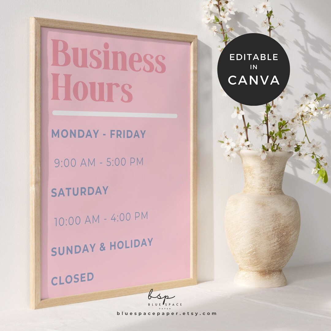 Business Hours Sign Editable Printable Template, Shop Opening Times ...