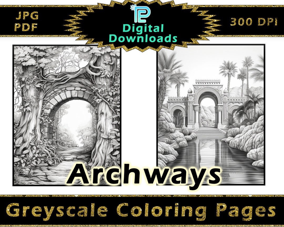 Archway Coloring Pages // Grayscale Coloring Sheets // Adult Coloring ...