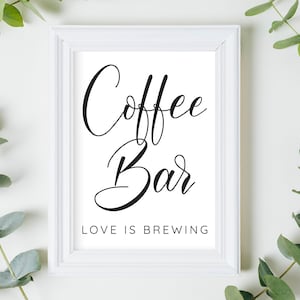 Coffee Bar Sign, Wedding Signs, Love is Brewing Sign, Coffee Station ...