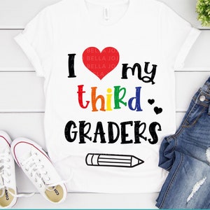 I Love My Third Graders Svg, Back to School Svg, School Svg, Teacher ...