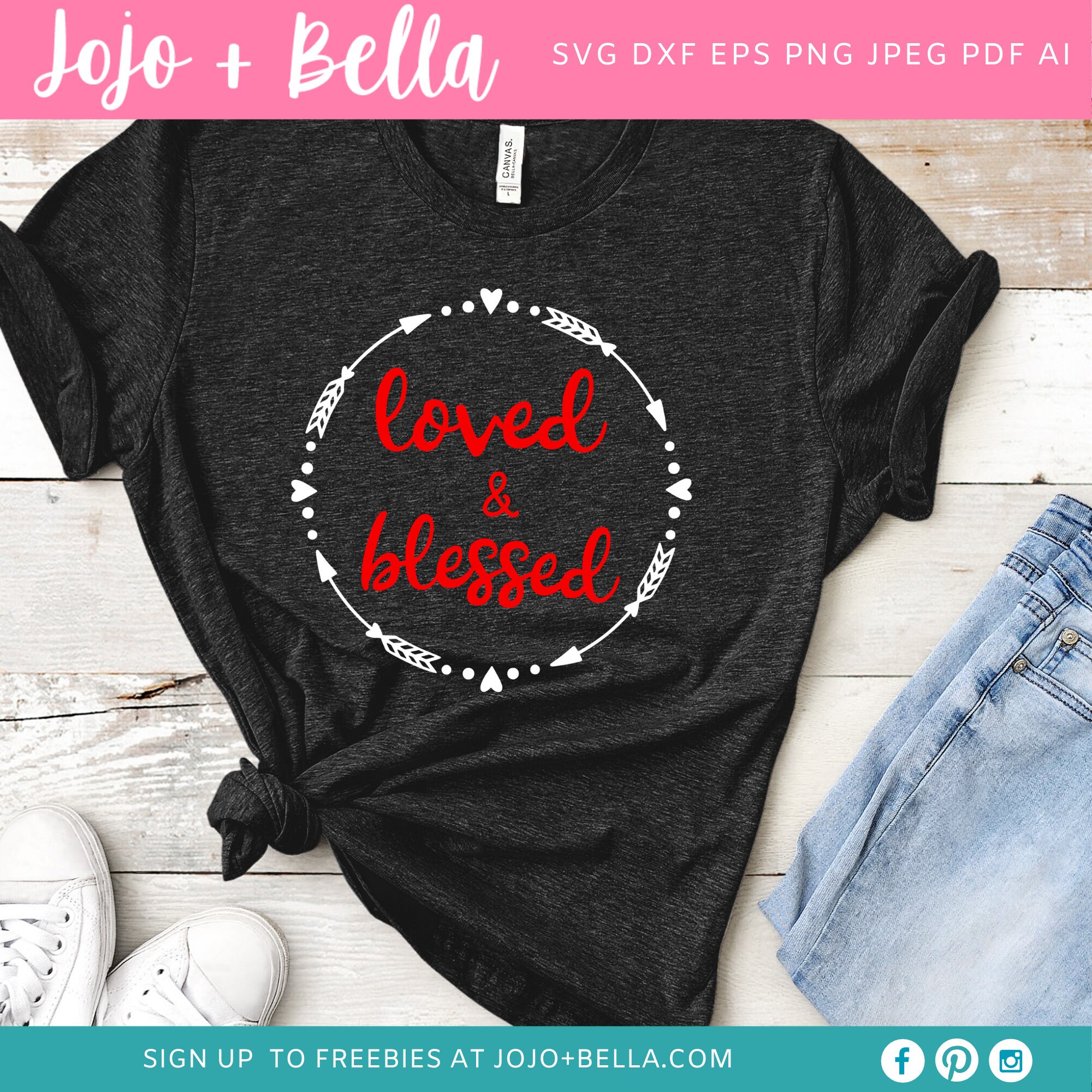 Loved and Blessed SVG Love Svg Thankful Svg Arrow Wreath | Etsy