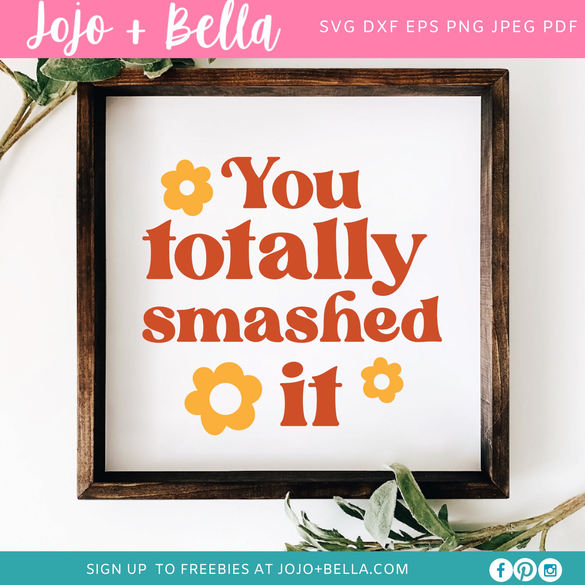 You Totally Smashed It SVG Positive Quote Svg Inspirational | Etsy