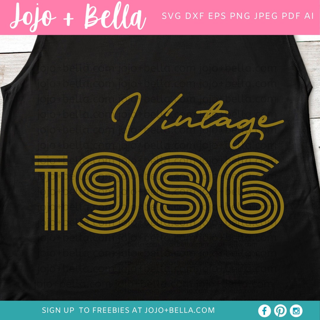 Birthday Svg, Vintage 1986 SVG, 1986 Svg, Birthday Party Svg, Birthday ...