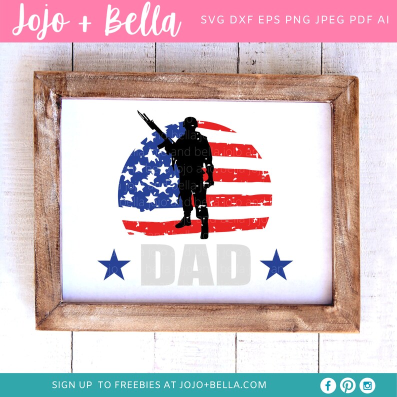 Soldier Svg - Dad Svg, Veteran Svg, Hero Svg, Military Svg, Father's ...