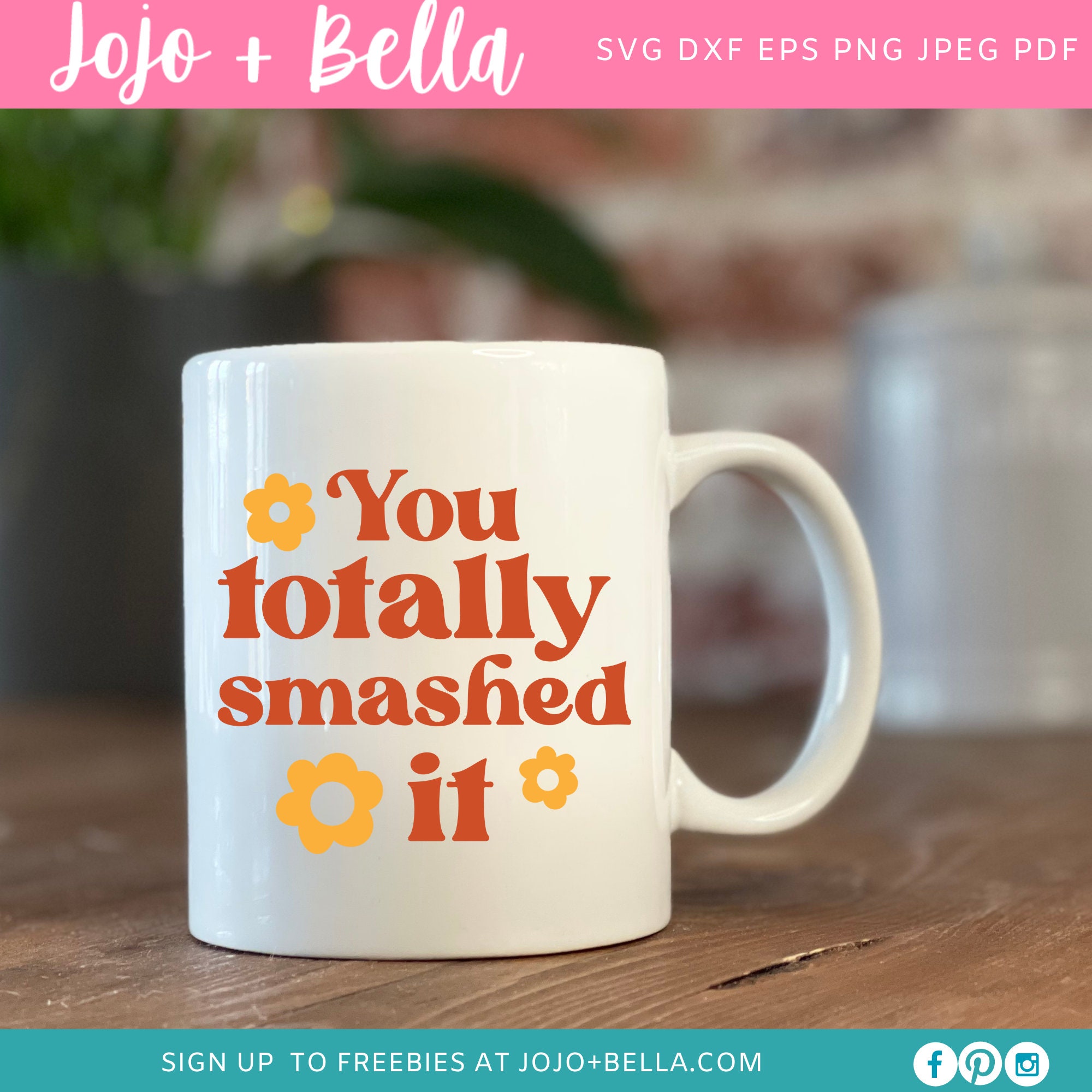 You Totally Smashed It SVG, Positive Quote Svg, Inspirational Svg, Self ...