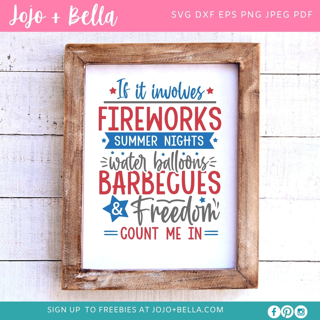 If It Involves Fireworks SVG 4th of July Svg, If It Involves Fireworks ...