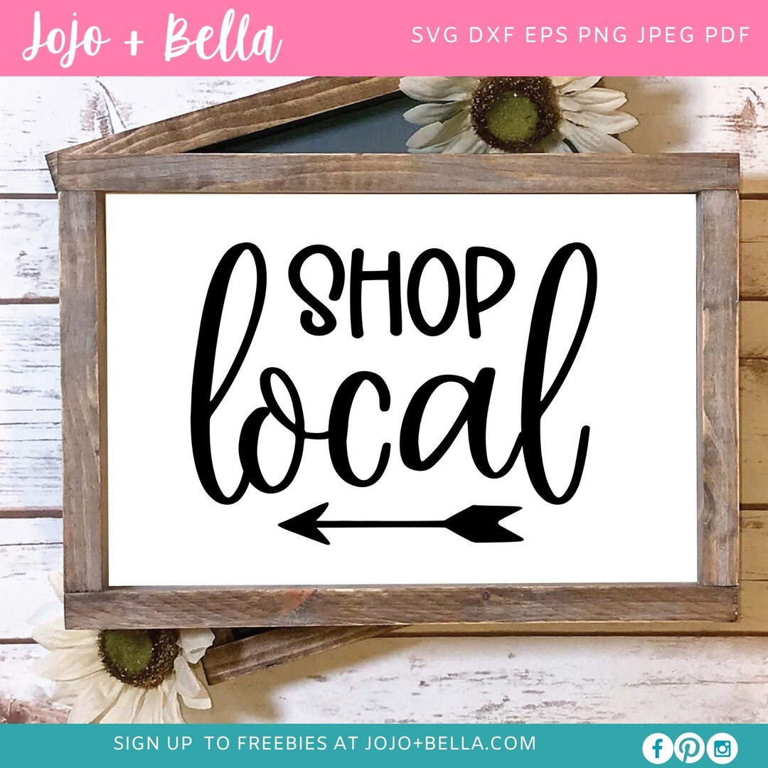 Shop Local Sign Svg, Small Business Svg, Small Business Owner Svg, Boss ...