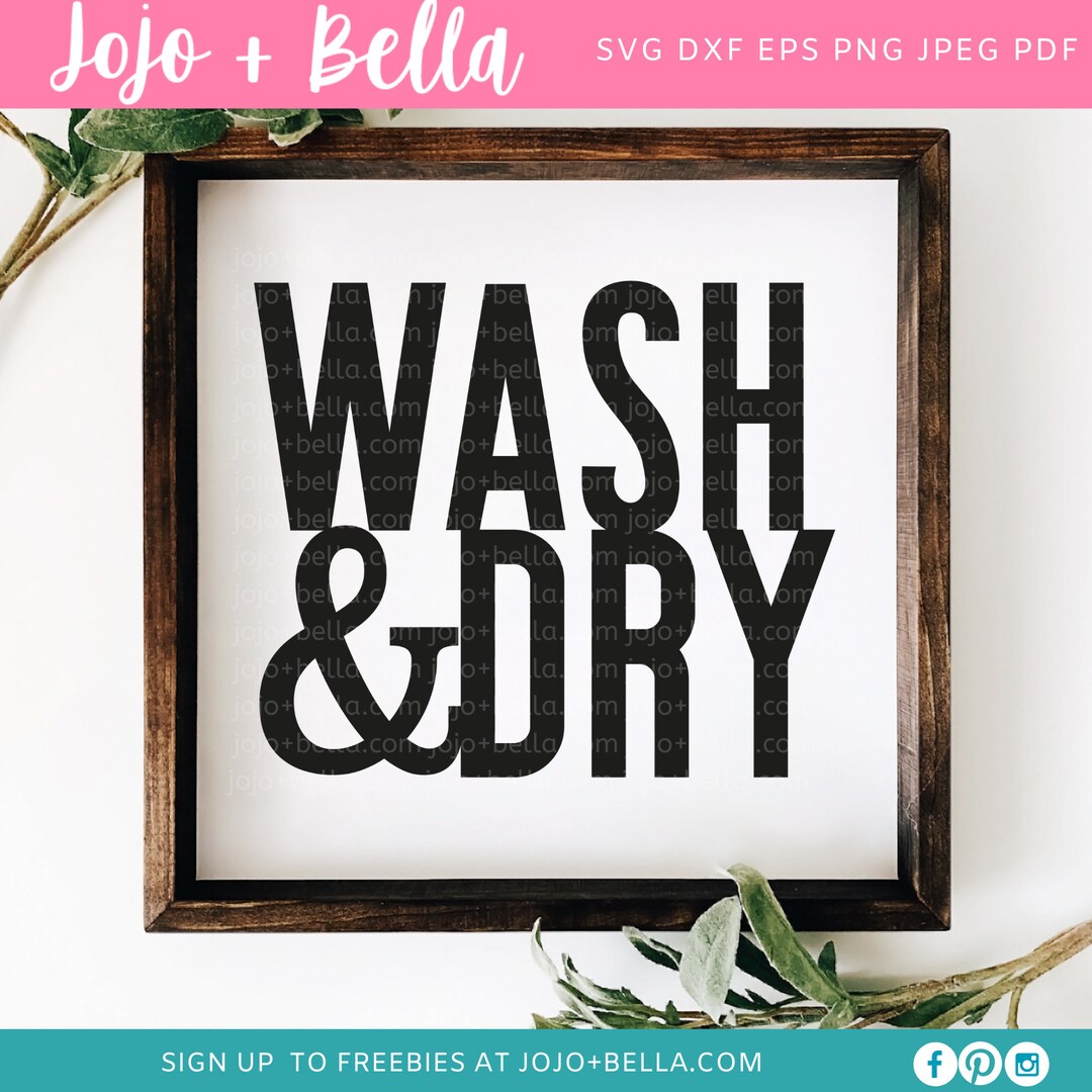 Wash and Dry Svg, Laundry Svg - Cut File - Laundry Room Svg - Laundry ...