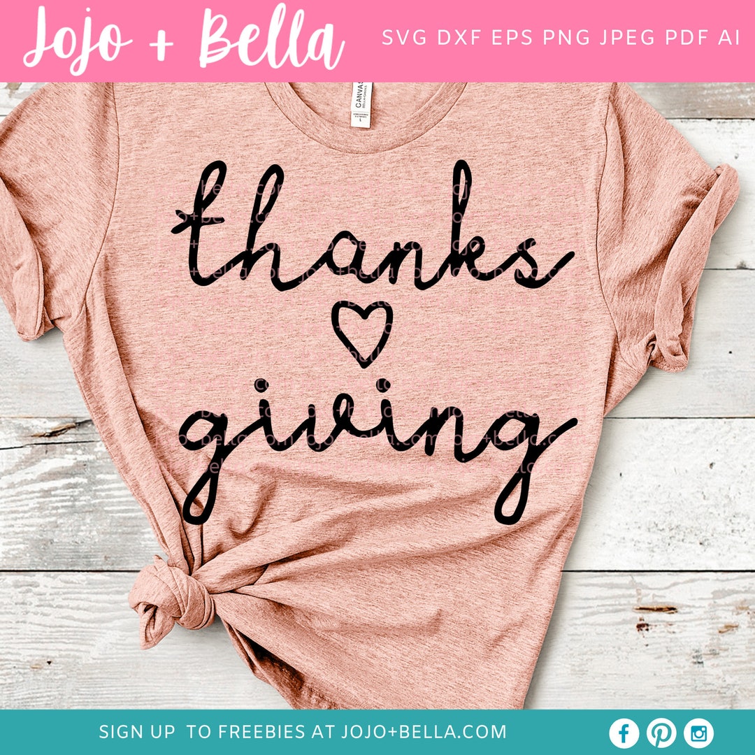 Thanks Giving Svg, Thanks Giving Love SVG, Thanks Giving Heart Svg ...
