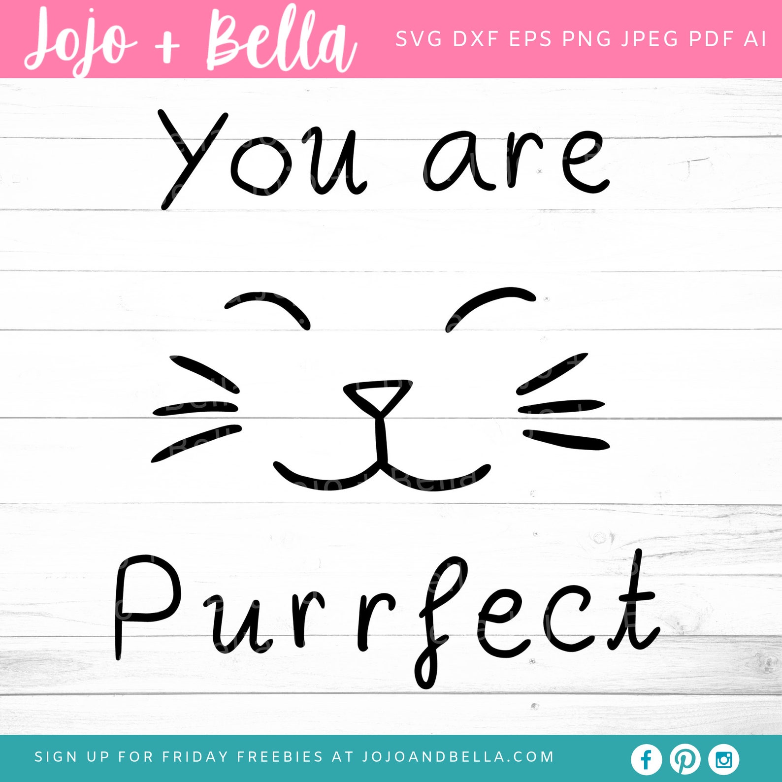You Are Purrfect SVG SVG Dxf Eps Jpeg Png Ai Pdf Cut | Etsy