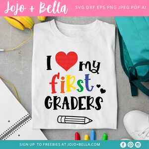 I Love My First Graders Svg, Back to School Svg, School Svg, Teacher ...