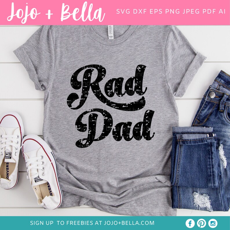 Rad Dad Svg / Dad Svg / Fathers Day SVG / Dad Shirt Svg / Svg Files for ...