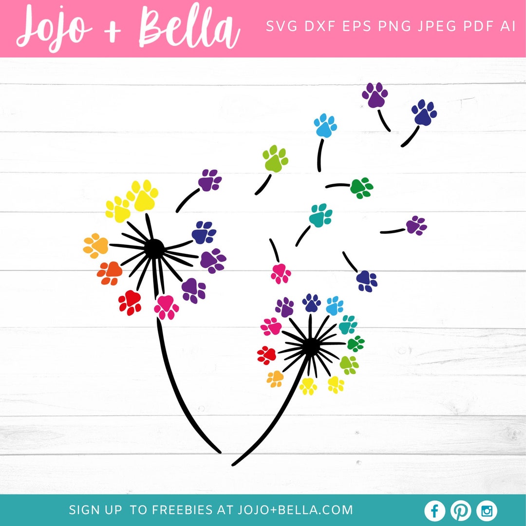 Dandelion Svg, Paw Print Svg, Dandelion Paws Svg, Dandelion Rainbow Svg ...