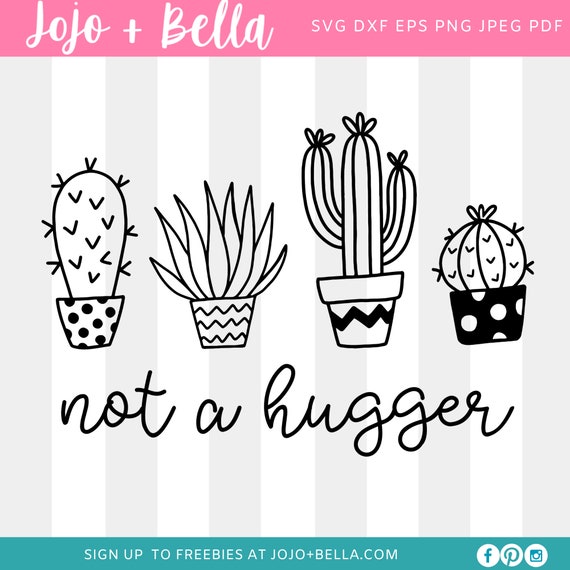Not a Hugger SVG Cut File Cactus SVG File Hugs Svg | Etsy Australia