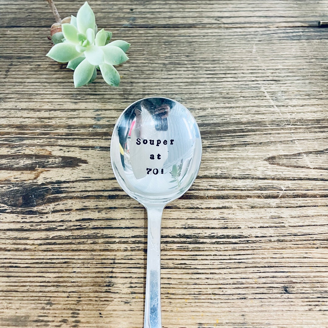 Souper Birthday Spoon - Hand Stamped - Vintage Soup Spoon - Stamped ...