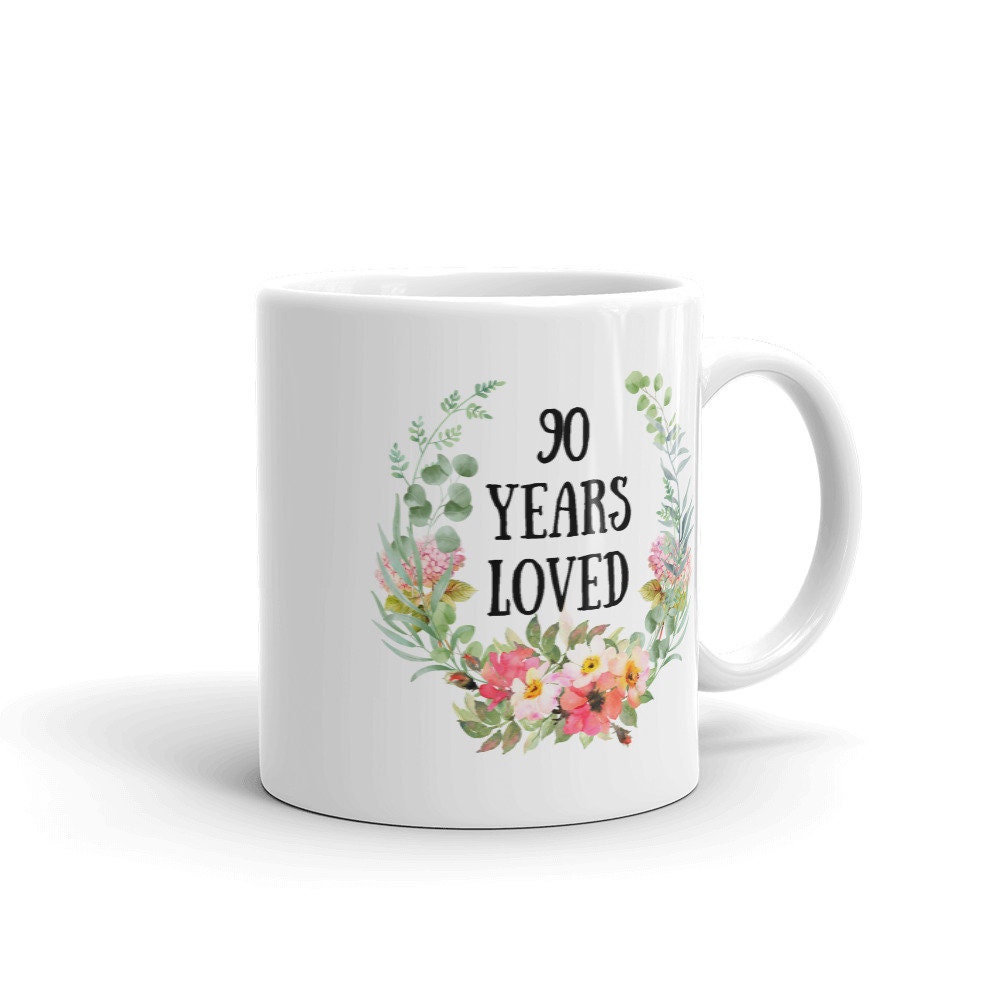 90th Birthday Gifts for Women 90th Birthday Mug 90 Years Old | Etsy