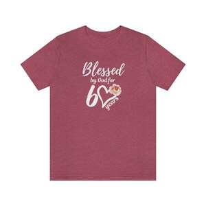 Blessed by God for 60 Years Birthday Tshirt, 60 Years Blessed Shirt for ...