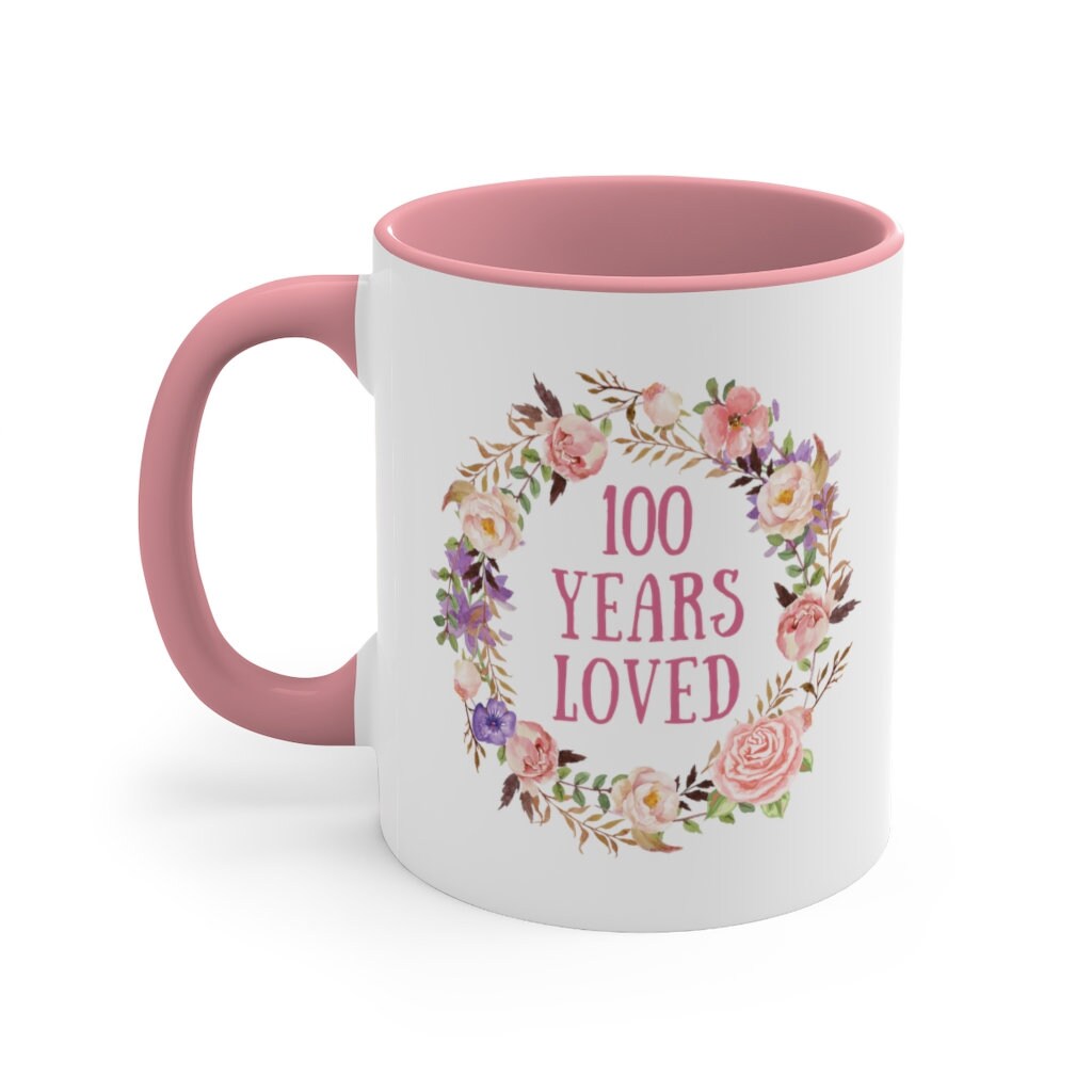 100th Birthday Gifts for Women 100 Years Loved Mug 100 and - Etsy