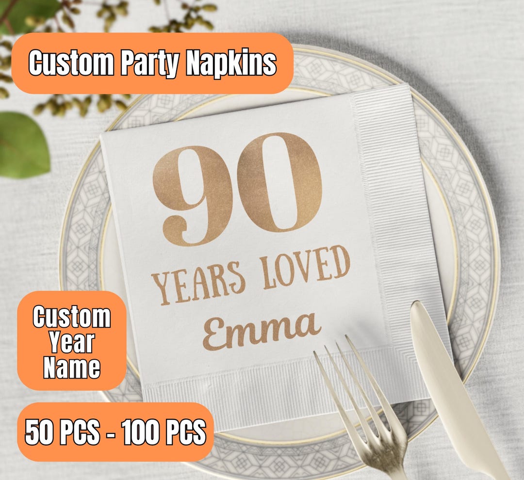 90 Years Loved Cocktail Napkins, 90th Birthday Party Decor, 90th ...