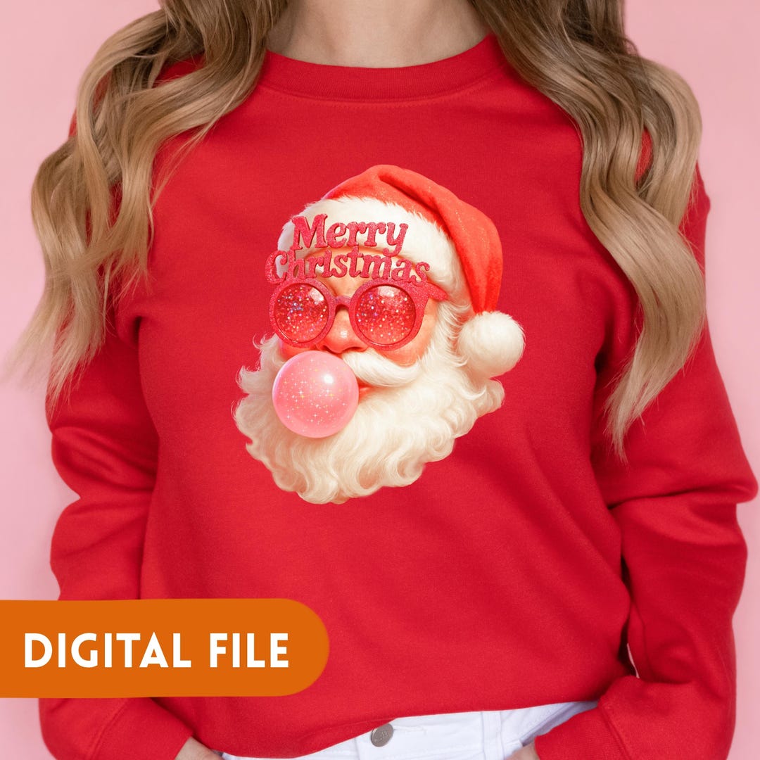 Santa Bubble Gum Christmas Digital File, Christmas Santa Sweatshirt ...
