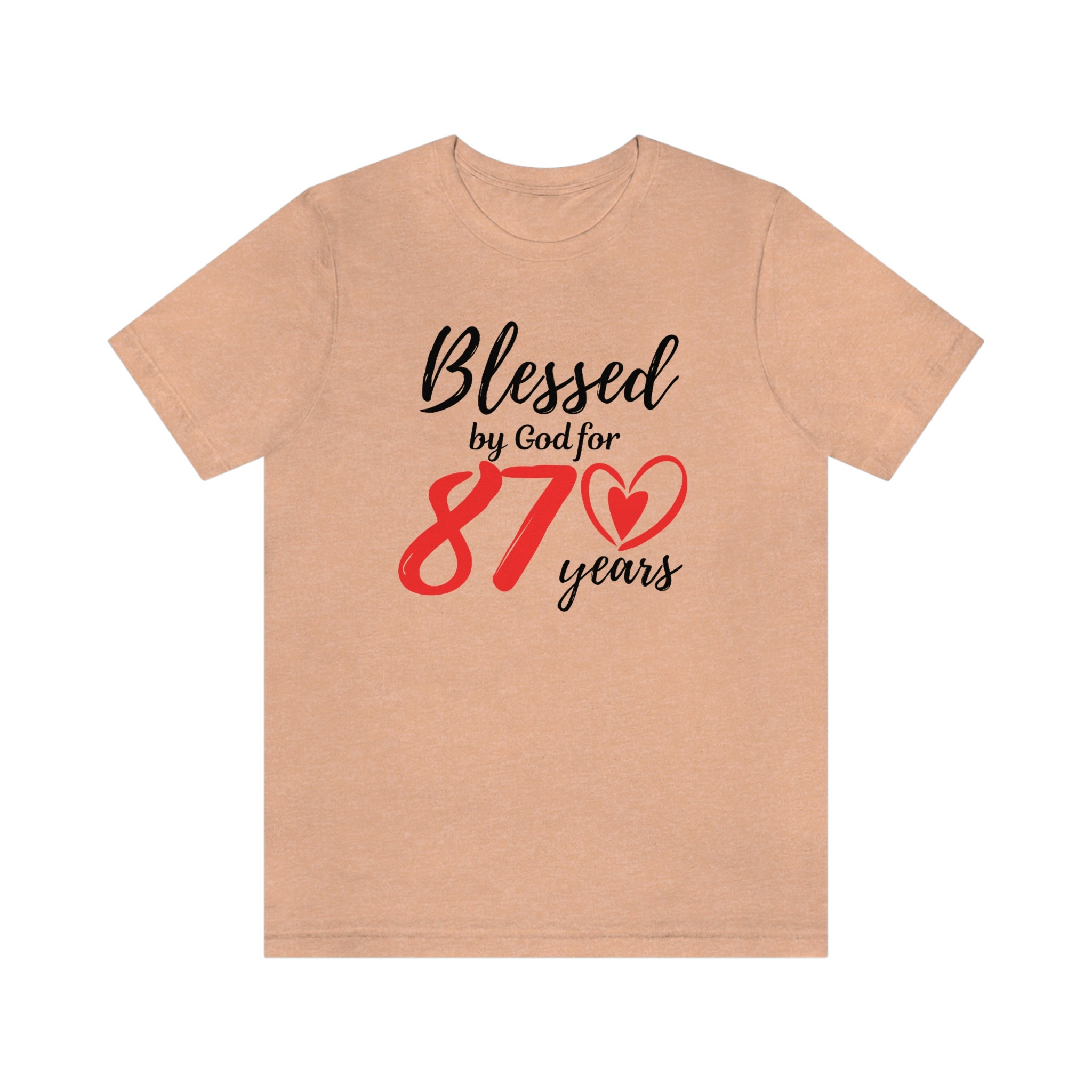 Blessed by God for 87 Years T-shirt, 87th Birthday Gift Idea for Her ...