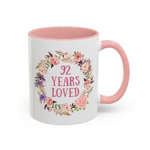 92nd Birthday Gifts for Women, 92 Years Loved Mug, 92 and Fabulous ...