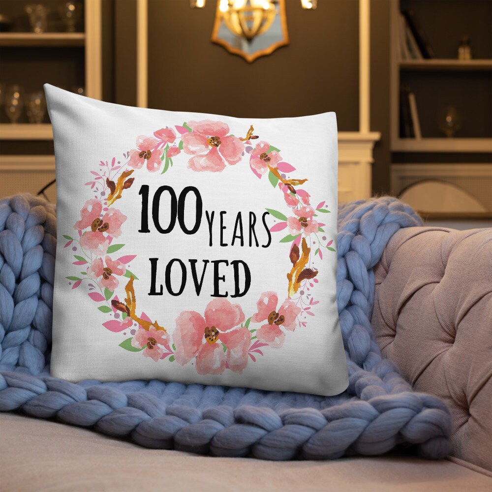 100 Birthday Gift 100th Birthday Ideas 100 Years Loved | Etsy