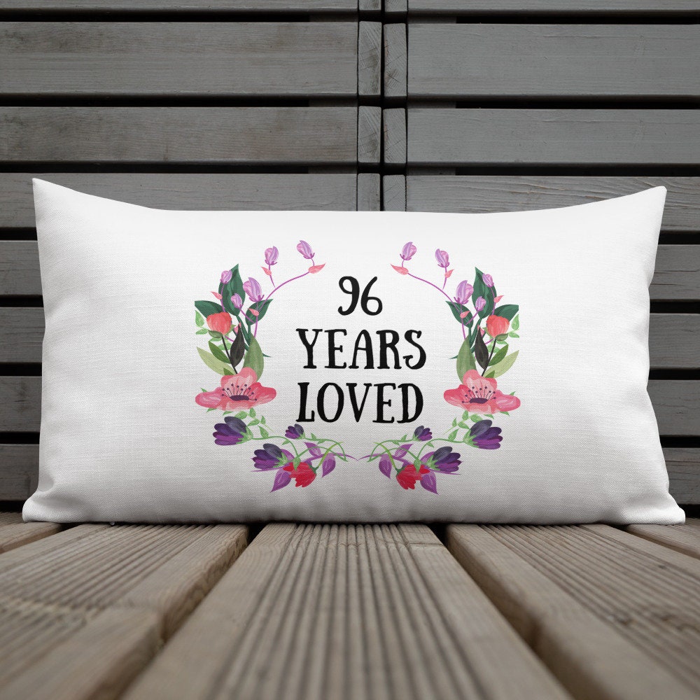 96 Years Loved 96 Year Old Female Gifts 96th Birthday Gifts | Etsy