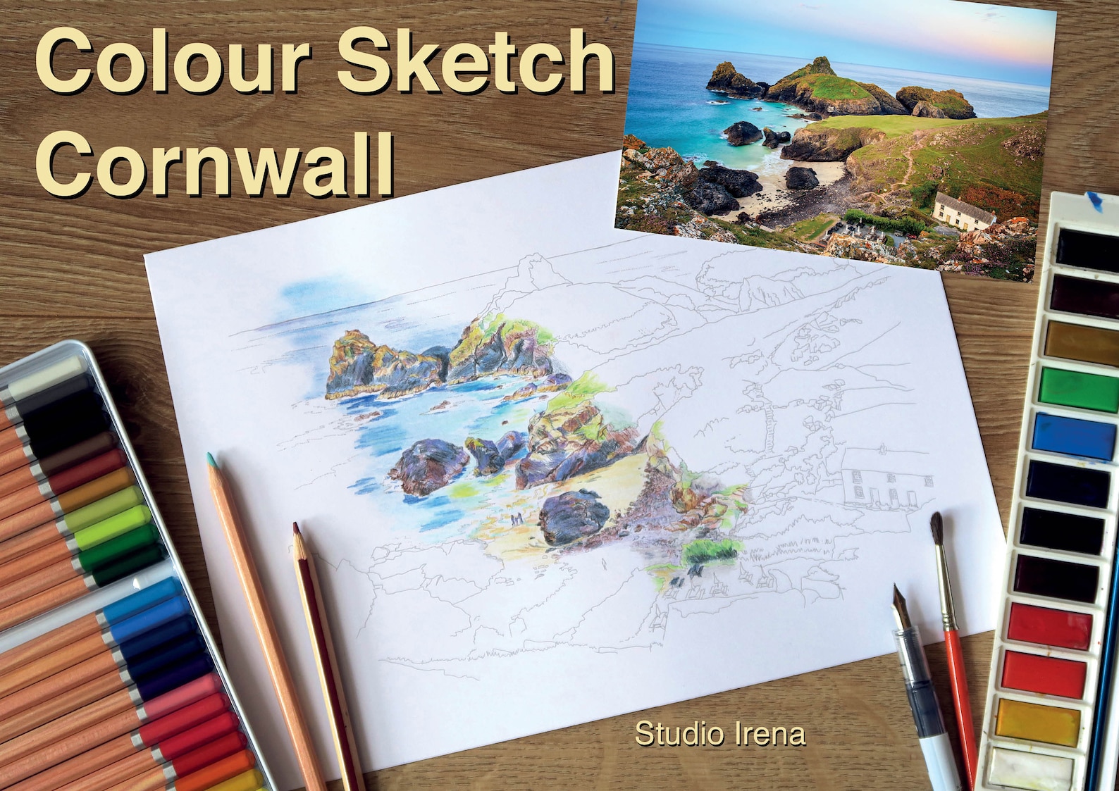 Colour Sketch Cornwall - Classic Landscapes to Colour and Paint ...