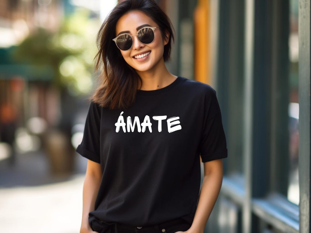 Amate T-shirt, Self Love T-shirt - Etsy