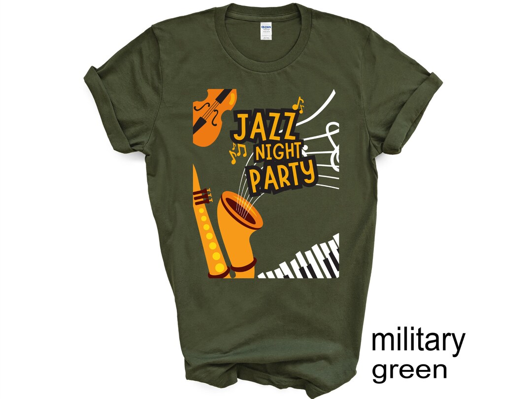 Jazz Night Party Shirt, Jazz Gift, Jazz T-shirt, Jazz Fest Shirt, Jazz ...