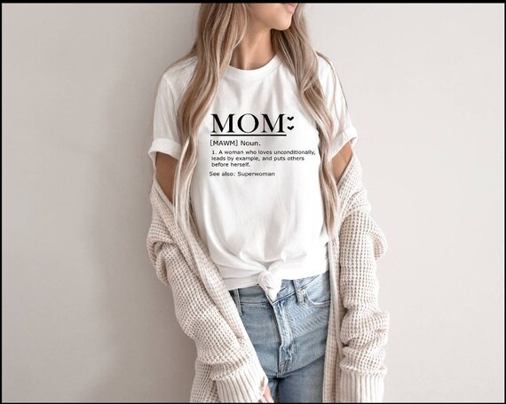 Mom Definition Tshirt Mother's Day Tshirts Mom - Etsy