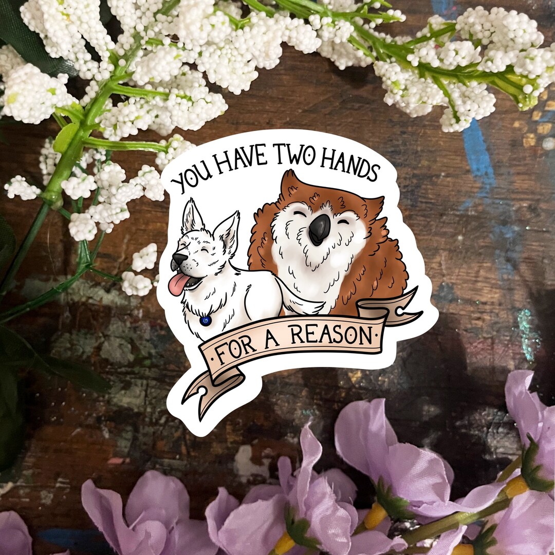 You Have Two Hands for a Reason Sticker Owlbear Scratch Bg3 - Etsy UK