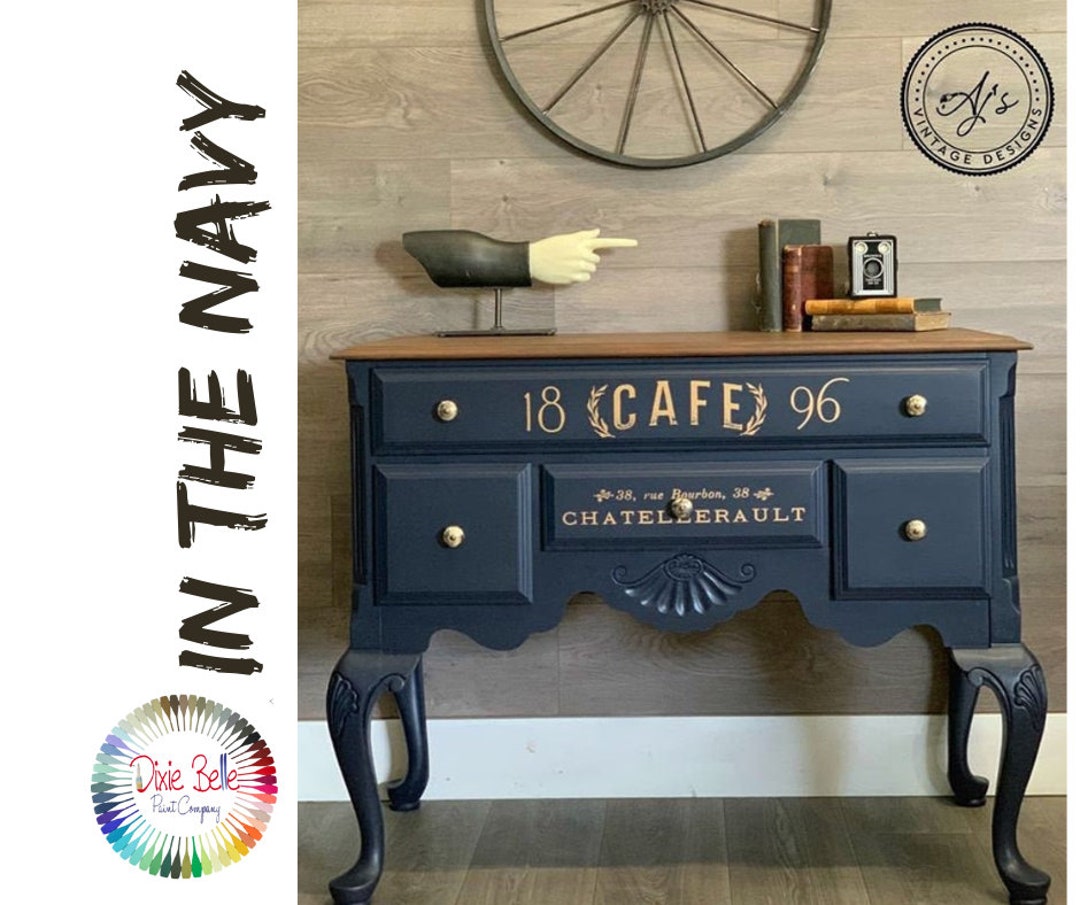 IN THE NAVY Paint Dixie Belle Chalk Mineral Paint Blue Chalk Paint Dark Blue Furniture Paint Etsy UK
