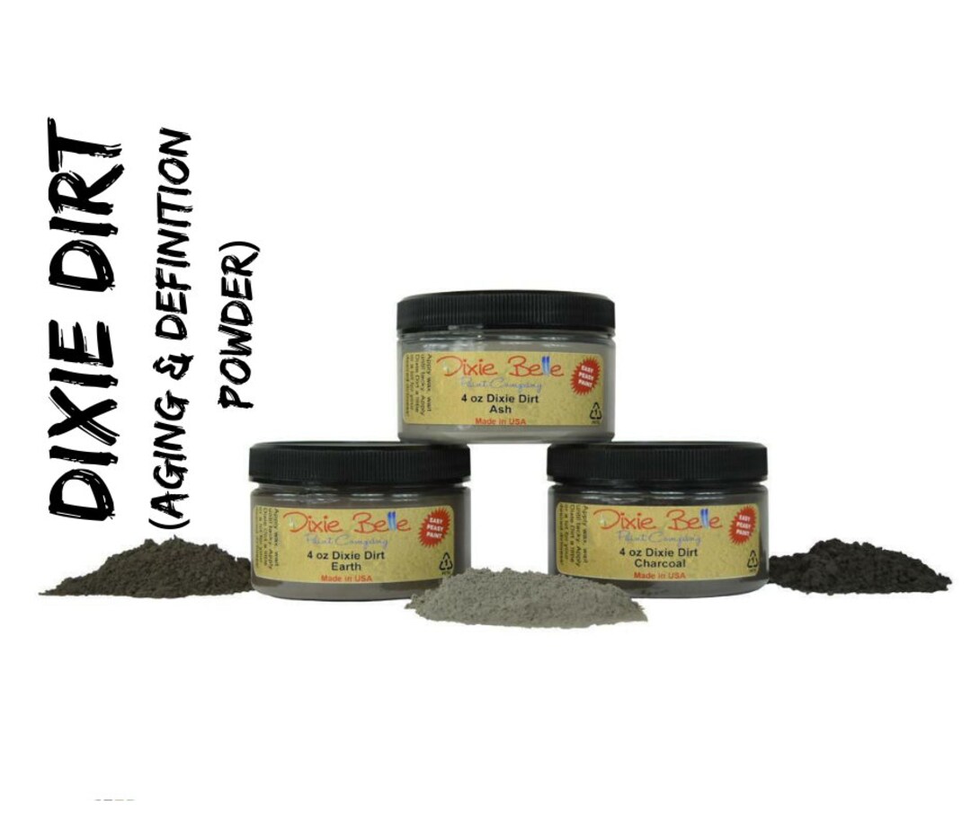 DIXIE DIRT, Dixie Belle, Aging & Definition Powder for Furniture - Etsy