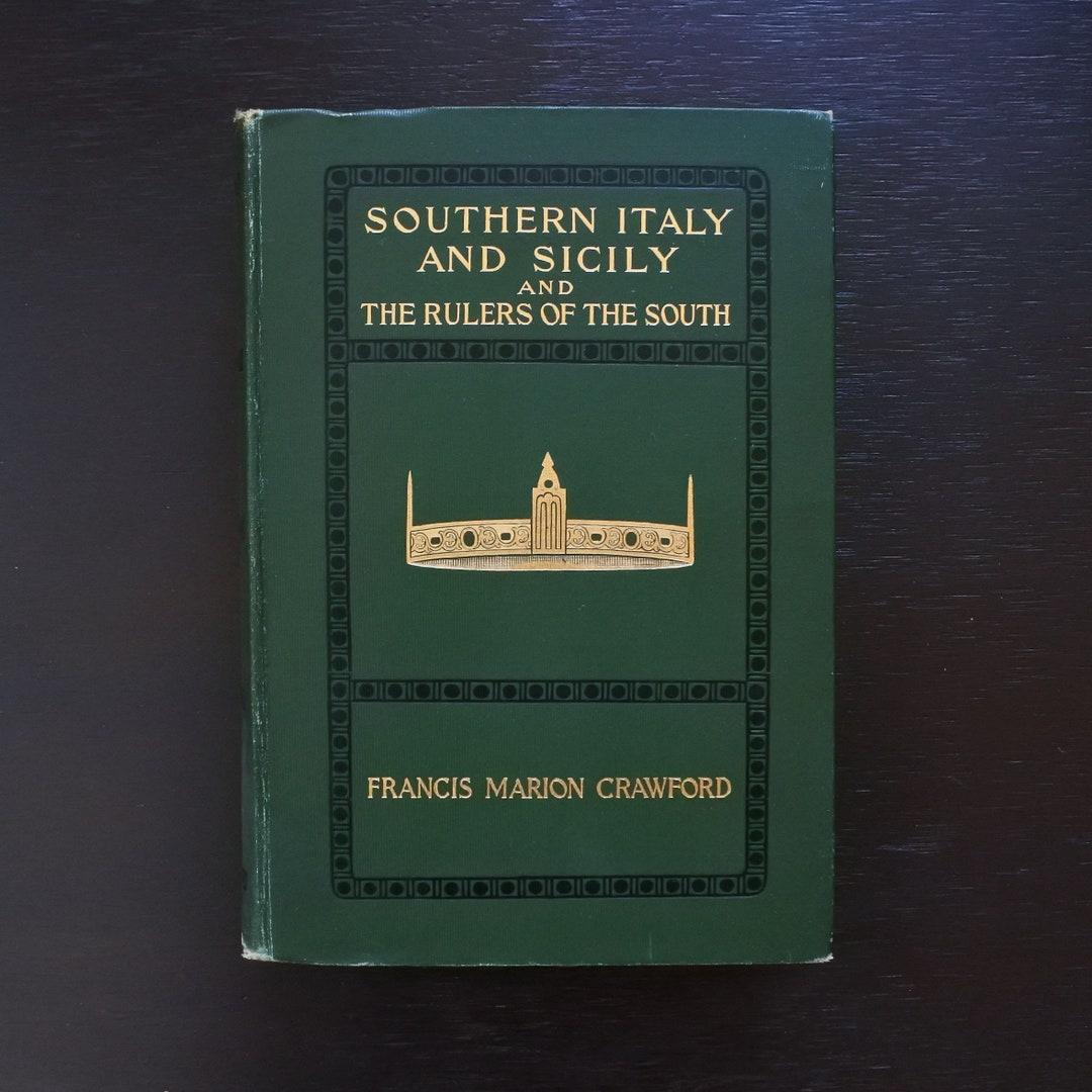 Antique 1905 Southern Italy & Sicily and Rulers of the South Francis by ...