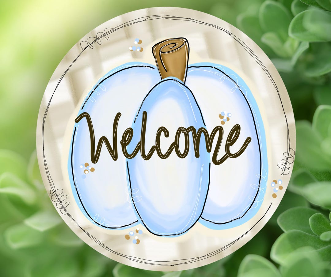 Welcome Pumpkin Front Door Sign - Blue Green Calming Peaceful Entry ...