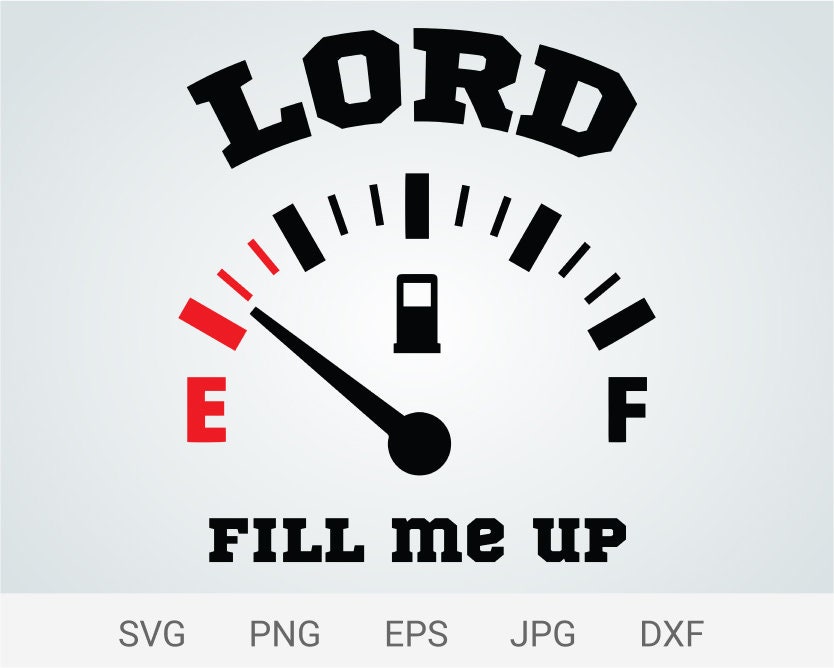 Lord Fill Me up Svg Lord Svg God Svg Cut Files for Cricut - Etsy Ireland