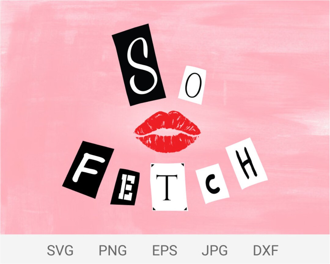 So Fetch Svg, Burn Book Png, Digital Vector Files for Cricut ...