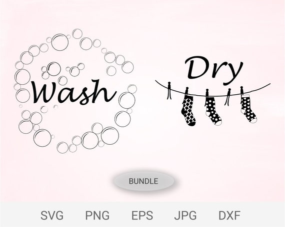 Washer Dryer Svg Bundle Wash Svg Dry Svg Laundry Room - Etsy