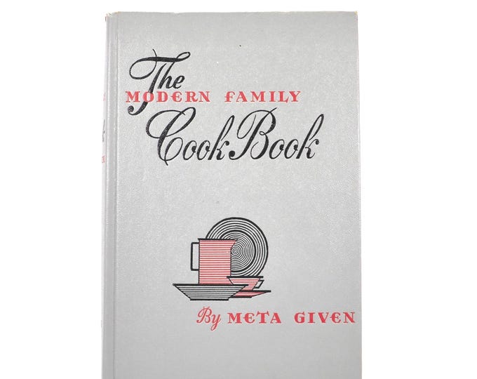 Meta Given 1961 the Modern Family Cookbook Mid-century Family Recipes ...