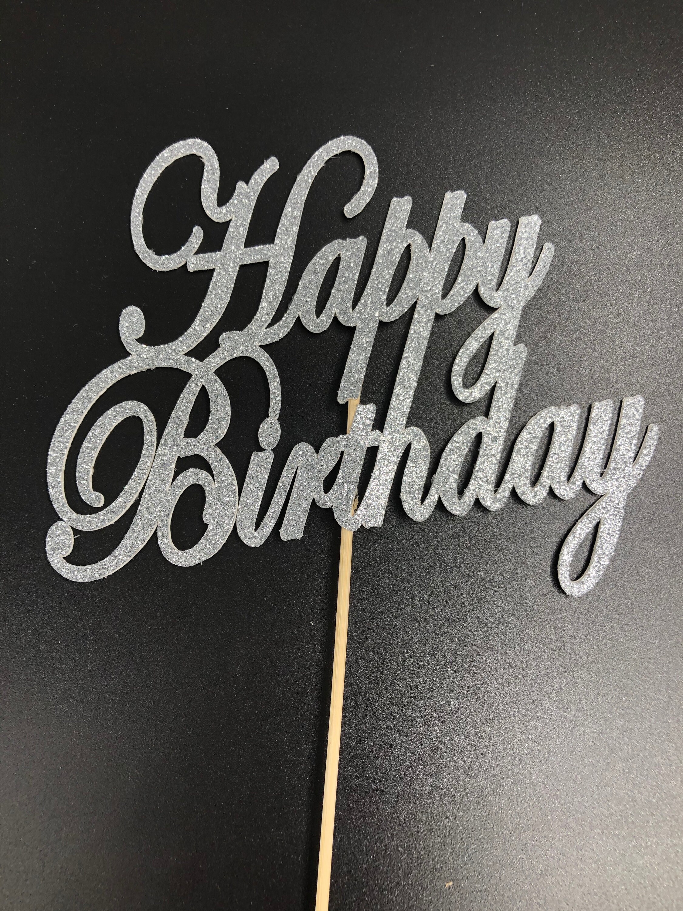 Happy Birthday Cake Topper, Cake Topper, Happy Birthday, Birthday Cake ...